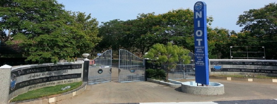 नेशनल इंस्टीट्यूट ऑफ ओशन टेक्नोलॉजी (NIOT) में प्रोजेक्ट साइंटिस्ट ...