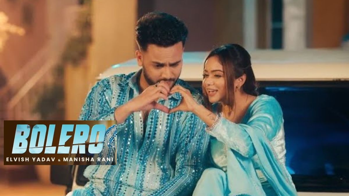Elvish Manisha Bolero Song: मनीषा और एल्विश का गाना ‘बोलेरो’ हुआ रिलीज ...