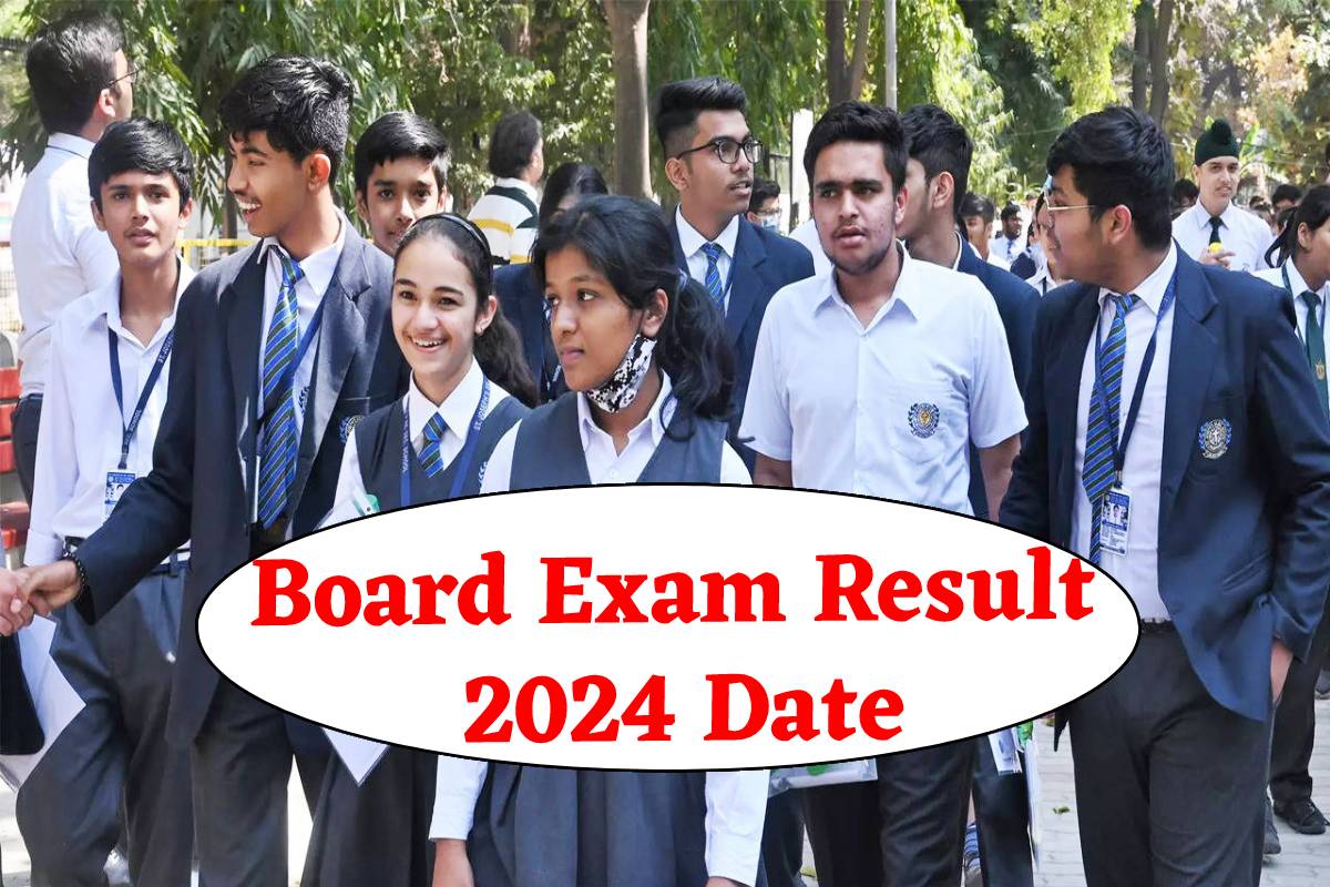 Board Exam Result 2024 Date : जानिए कब जारी होंगे 10वीं और 12वीं बोर्ड ...
