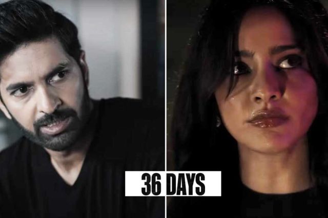 36 Days Teaser Release: खौफनाक अंदाज में ’36 डेज’ का टीजर रिलीज, हत्या-फरेब-धोखा और बदले पर ...